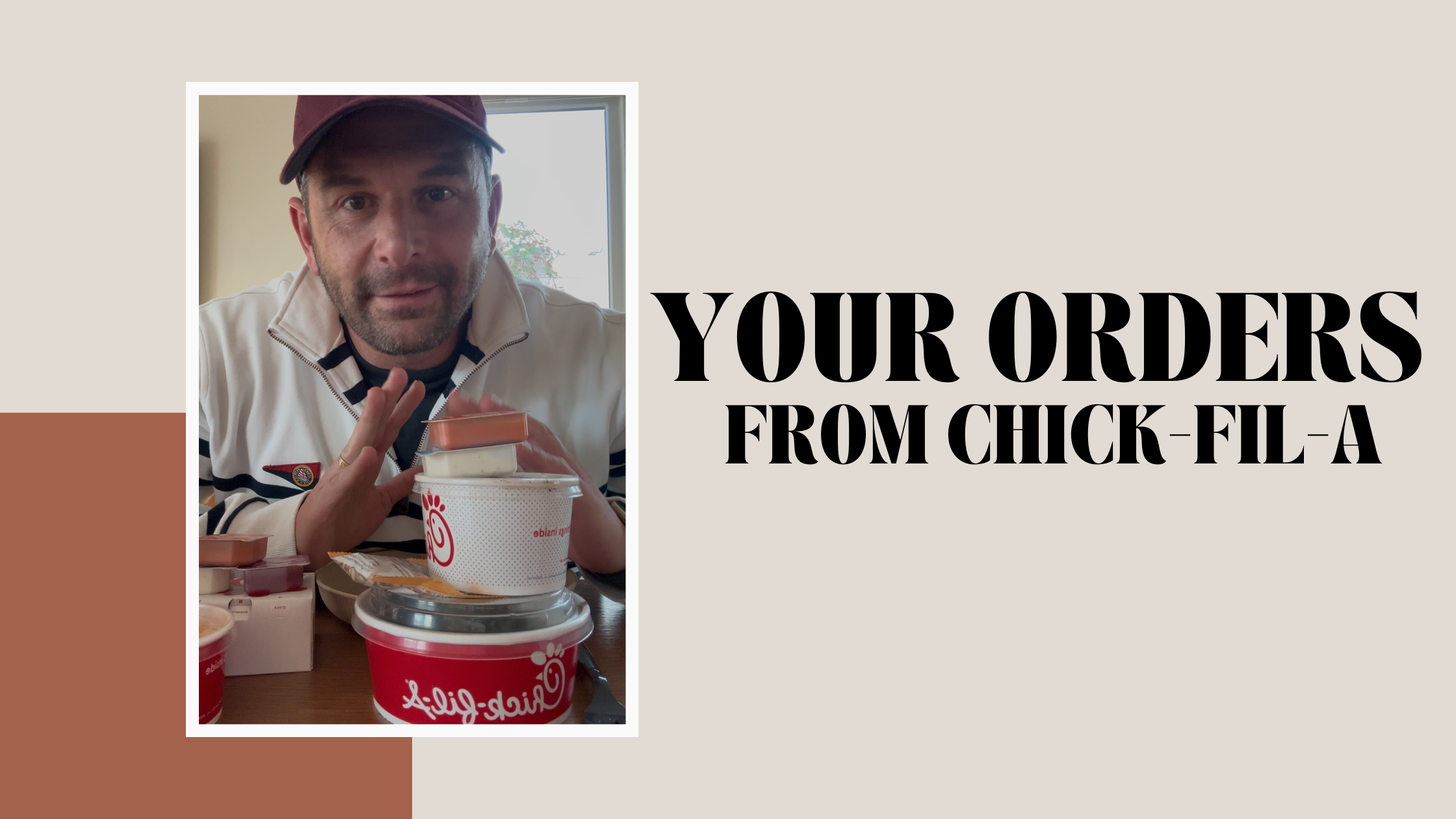 Your Orders from Chick-Fil-A - The Modern Dad
